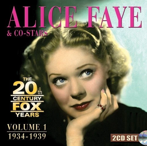 ALICE FAYE - The 20th Century Fox Years Volume 1: 1934-1939 [New CD] £16.36 - PicClick UK