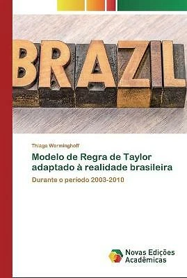 MODELO DE REGRA de Taylor adaptado à realidade brasileira, Brand New ...