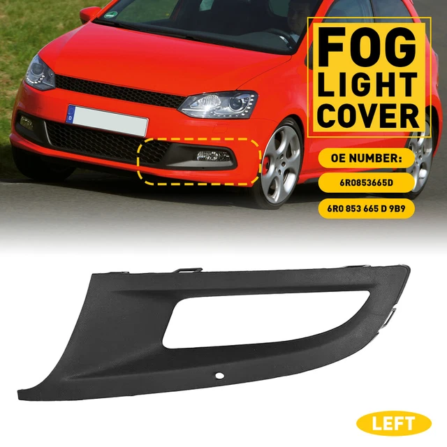 FRONT BUMPER LOWER Side Fog Light Surround Grill Trim Left For Vw Polo ...