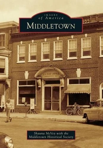 SHAUNA MCVEY MIDDLETOWN Historical Society Middletown (Poche) EUR 25,93 ...