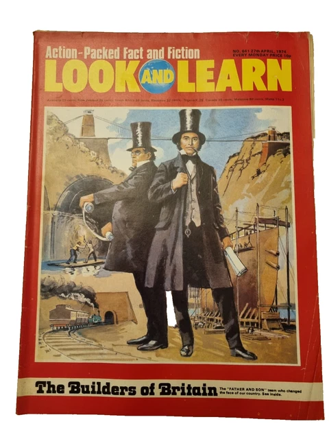 LOOK AND LEARN Magazine No. 641, 27th April 1974 - The Builders of ...