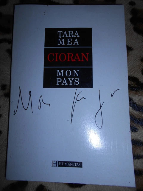 CIORAN : TARA mea, Mon pays - Humanitas, 1996 EUR 14,00 - PicClick FR
