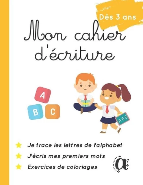 MON CAHIER D'CRITURE: Apprendre crire l'alphabet en Cursive. Tracer les ...