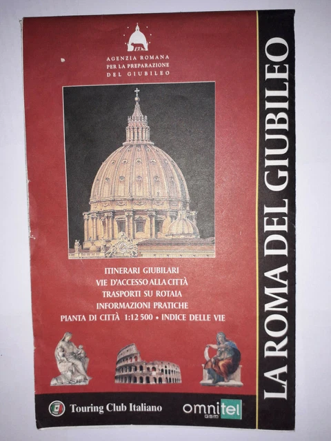 ROMA DEL GIUBILEO 2000 Mappa Pianta 1:12500 Itinerari Giubilari ...