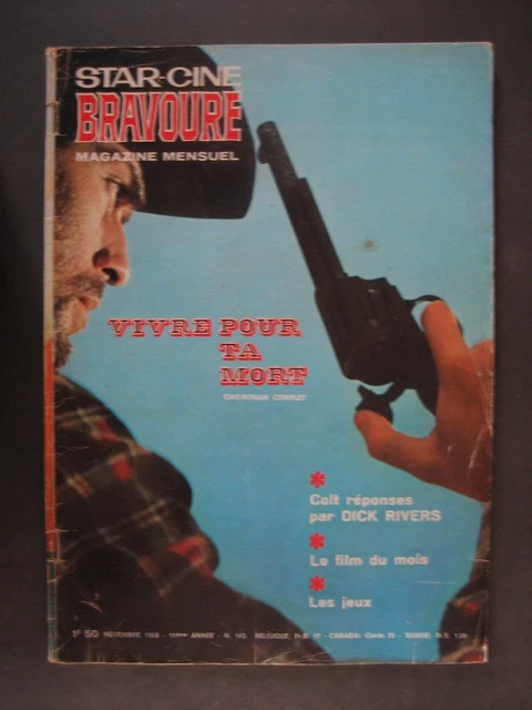 VIVRE POUR TA Mort /Star Cine Bravoure N°145 / 1968 / Cine-Roman Complet EUR 1,00 - PicClick FR