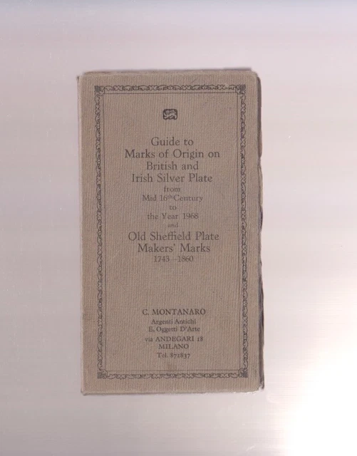 GUIDE TO MARKS Of Origin British Irish Silver Plate 1500 Old Sheffield ...