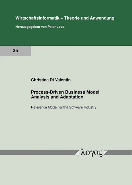PROCESS-DRIVEN BUSINESS MODEL Analysis and Adaptation: Reference Model ...