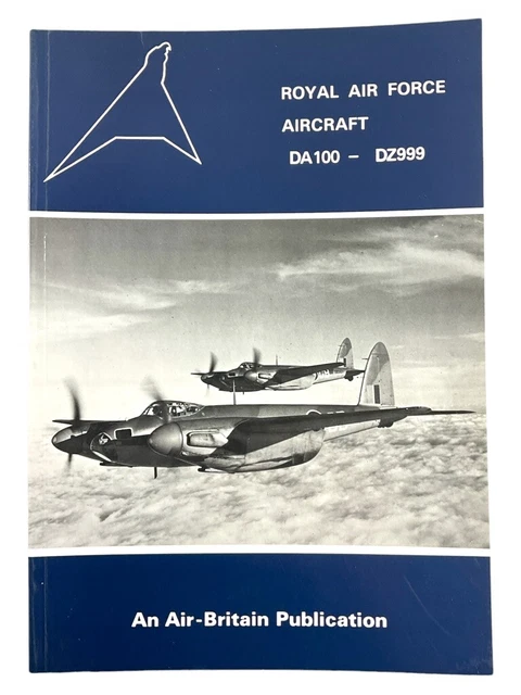 WW2 BRITISH RAF Aircraft Serial Numbers DA100-DZ999 Soft Cover ...