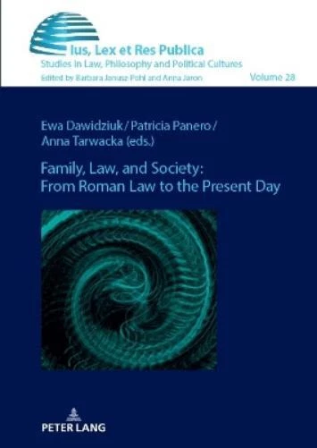 BARBARA JANUSZ- FAMILY, Law, and Society: from Roman Law to the Present ...