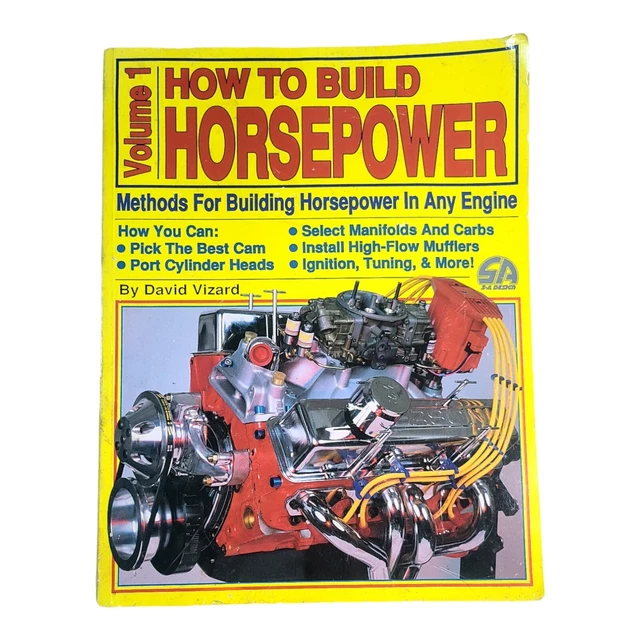 HOW TO BUILD Horsepower Volume 1 David Vizard (1990) S-A Design Engine ...