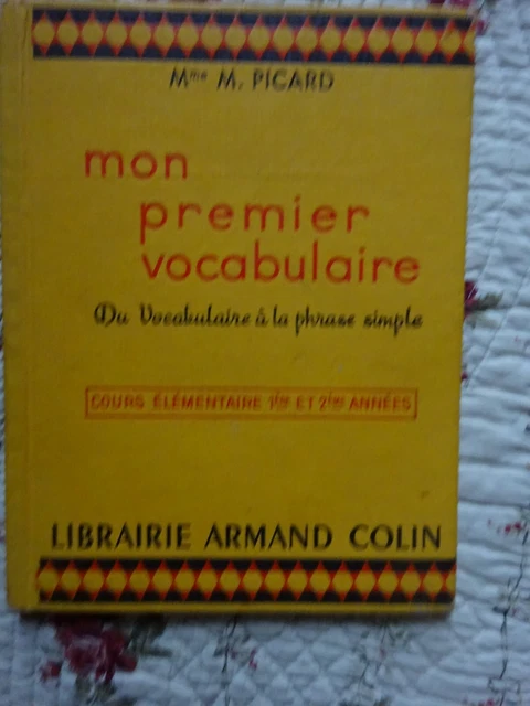 MON PREMIER VOCABULAIRE ancien livre scolaire EUR 15,00 - PicClick FR