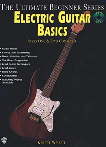 ELECTRIC GUITAR BASICS: Steps One and Two Combined ... by Wyatt, Keith ...