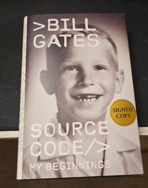 BILL GATES SOURCE Code My Beginnings Hardcover Book HAND SIGNED $75.00 ...