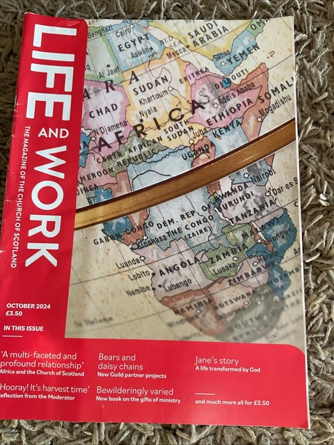 LIFE AND WORK The Magazine Of The Church Of Scotland October 2024 £1.00 ...