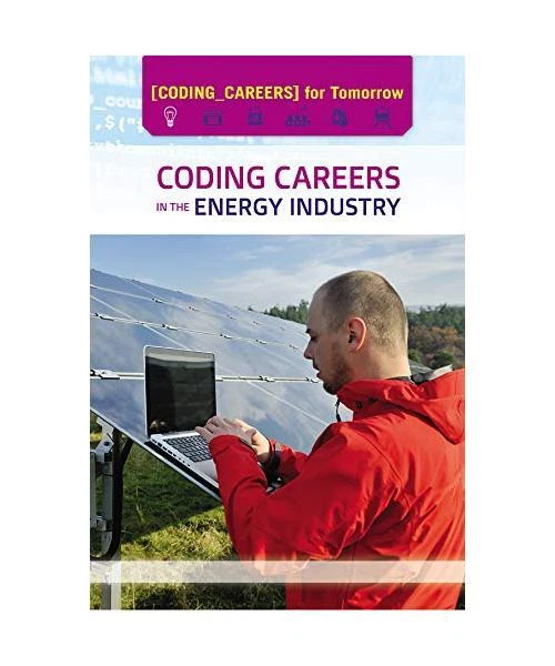 CODING CAREERS IN the Energy Industry, Jeri Freedman EUR 25,55 ...