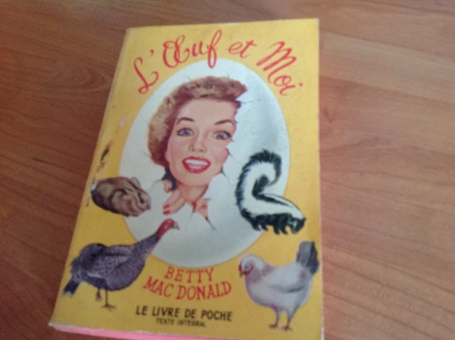 RARE LIVRE 1947 betty mac donald l'oeuf et moi poche texte integral EUR ...