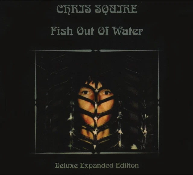 CHRIS SQUIRE FISH Out Of Water (Deluxe Expanded Edition - CD/DVD ...