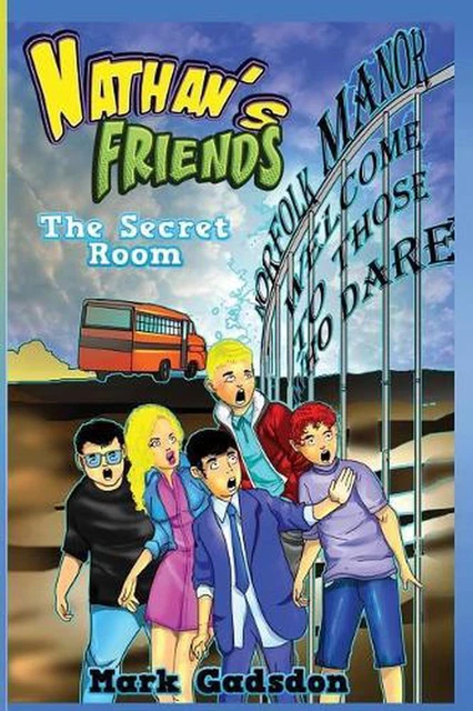 LIVRE DE POCHE Nathan's Friends 2 the Secret Room par Mark Gadsdon ...