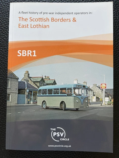 PSV CIRCLE FLEET History SBR1 - Scottish Borders & East Lothian-2022 ...