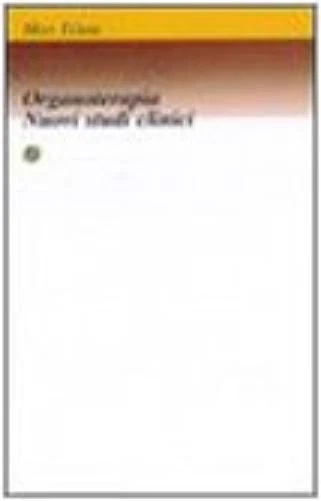 C. MAZZA MAX Tétau Organoterapia, nuovi studi clinici (Poche) EUR 32,15 ...