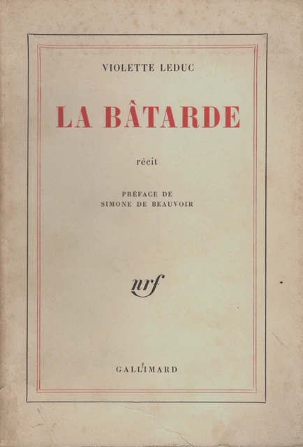 VIOLETTE LEDUC LA BÂTARDE récit Gallimard 1964 EUR 5,00 - PicClick FR