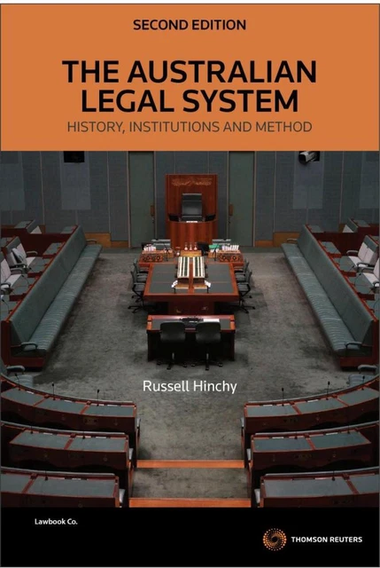 THE AUSTRALIAN LEGAL System: History, Institutions and Method 2nd by ...