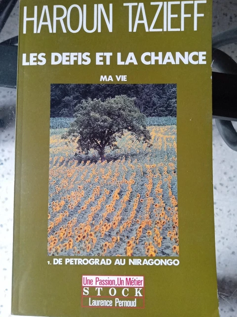 LES DÉFIS ET la Chance Haroun Tazieff Stock 1991 Autographe Dédicace ...