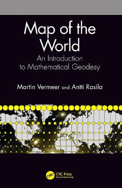 MAP OF THE World: An Introduction to Mathematical Geodesy by Martin ...