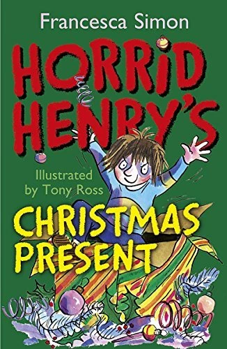 HORRID HENRY'S CHRISTMAS Present (pack) by Simon, Francesca Paperback ...