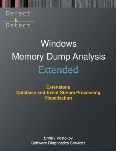 VOSTOKOV DMITRY EXTENDED Windows Memory Dump A BOOK NEUF EUR 137,74 - PicClick FR