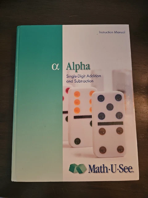 ALPHA INSTRUCTION MANUAL Single-Digit Addition and Subtraction Math U ...