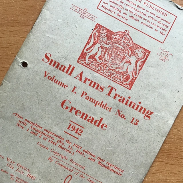 ORIGINAL WW2 BRITISH MILITARY HISTORY BOOK: S.A.T. PAMPHLET No.13, GREN ...