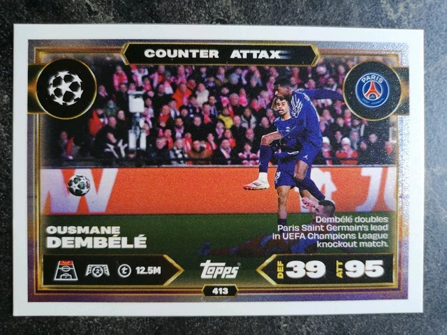 TOPPS MATCH ATTAX Champions League 2025-26 Nr 413 Ousmane Dembele Counter Attack EUR 1,00 ...