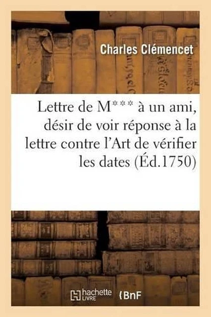 LETTRE DE M*** Un Ami de Province, Voir Une Rponse La Lettre Contre l ...