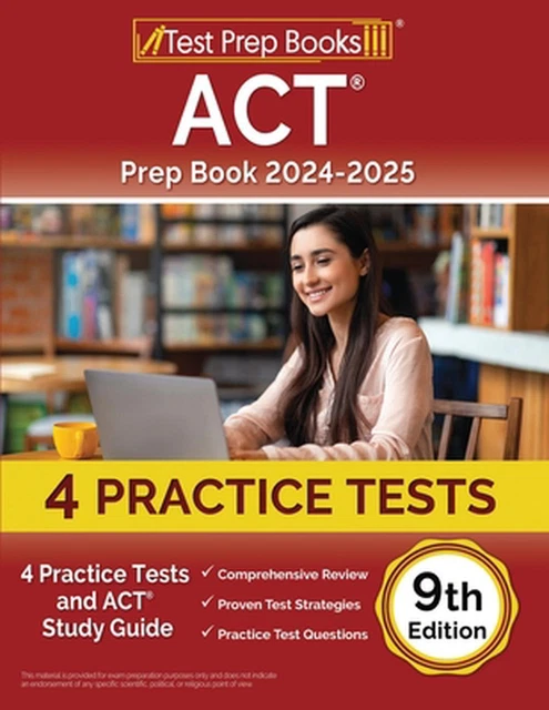 ACT PREP BOOK 2024-2025: 4 Practice Tests and ACT Study Guide [9th ...