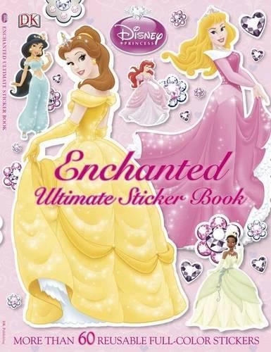 ULTIMATE STICKER BOOK: Disney Princess: Enchanted (Poche) Ultimate ...