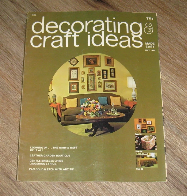 DECORATING CRAFT IDEAS Made Easy magazine May 1972 Leather Garden ...