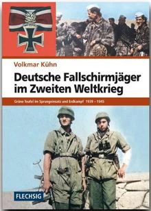 DEUTSCHE FALLSCHIRMJÄGER IM Zweiten Weltkrieg. Grüne Teufe... | Livre ...