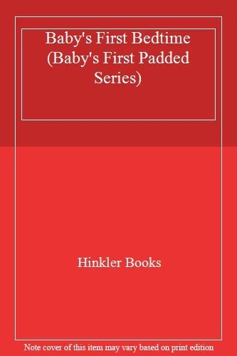 BABY'S FIRST BEDTIME (série rembourrée pour bébé), livres Hinkler EUR 4 ...