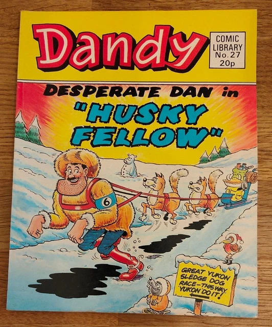 COMIC - CLASSIC Dandy Comic Library No #27 Desperate Dan In Husky ...