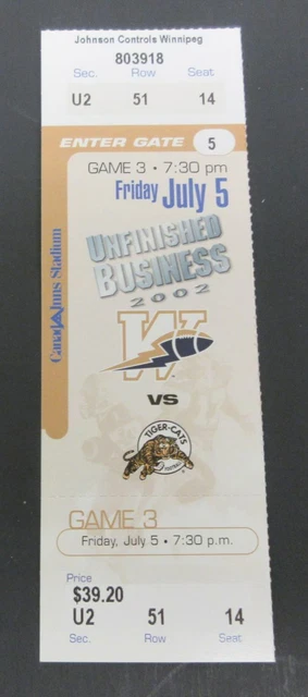 WINNIPEG BLUE BOMBERS VS Hamilton Tiger Cats July 5, 2002 Ticket Stub ...