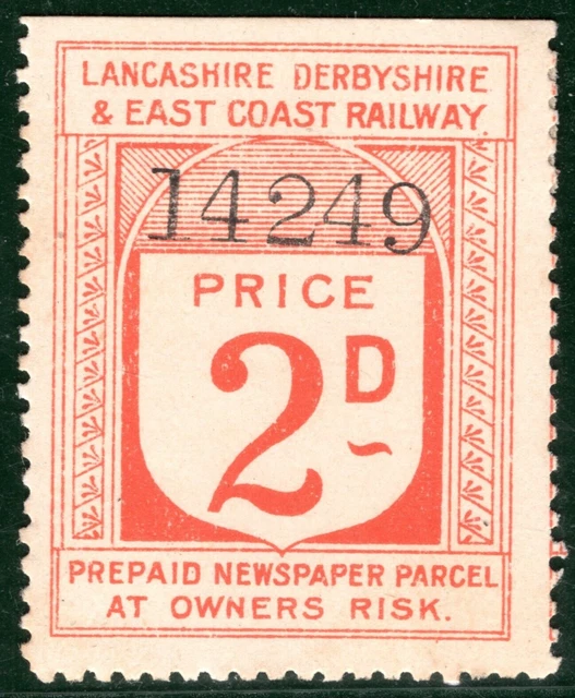 GB LD&ECR RAILWAY Newspaper Parcel Stamp 2d LANCS & DERBYS Mint ...