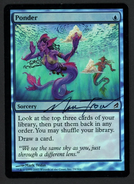 ***FOIL PONDER SIGNÉ*** MTG Lorwyn Mark Tedin Magic Kid Icarus EUR 0,88 ...
