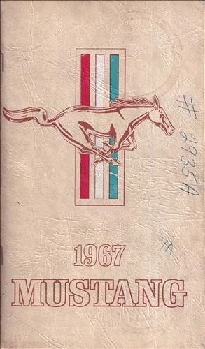 MANUEL DU PROPRIÉTAIRE Ford Mustang 1967 ORIGINAL Guide D'Utilisation EUR 37,09 - PicClick FR