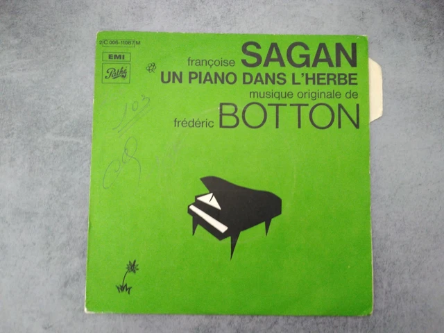 FRANÇOISE SAGAN SP 45T Un Piano Dans L'herbe Frédéric Botton Coraguer ...