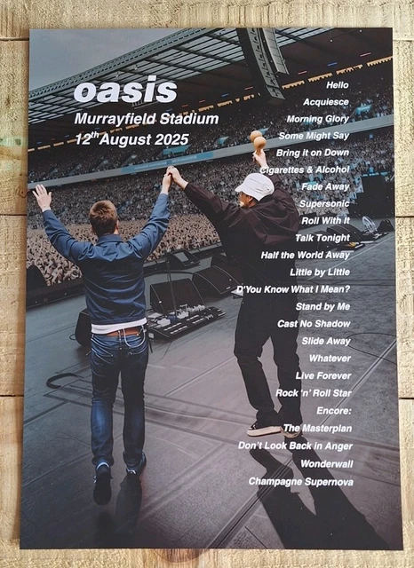 OASIS LIVE 25 A3 Setlist Poster Murrayfield Edinburgh Tuesday 12th ...