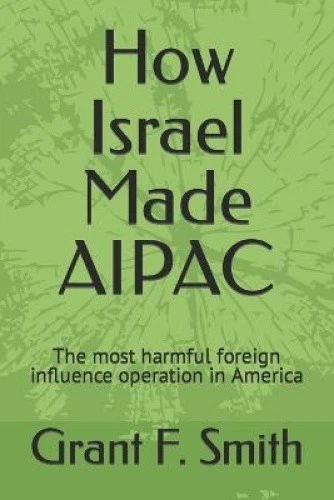 How Israel Made Aipac FOR SALE! - PicClick UK