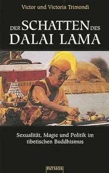 DER SCHATTEN DES Dalai Lama. Sexualität, Magie und Po... | Livre | état ...