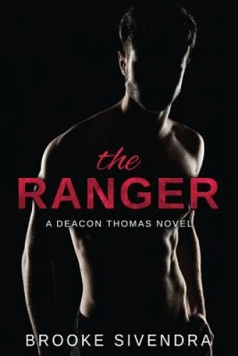 THE RANGER: A Deacon Thomas Novel (Deacon Thomas Duet) by Brooke ...