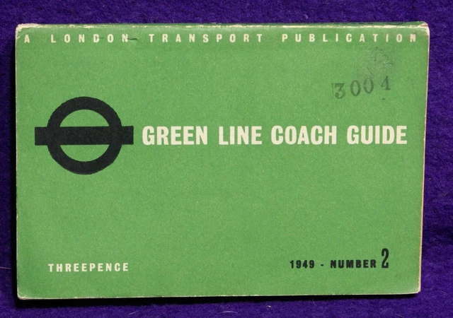 LONDON TRANSPORT GREEN LINE BUS COACH MAP TIMETABLE No. 2 1949 £25.00 ...